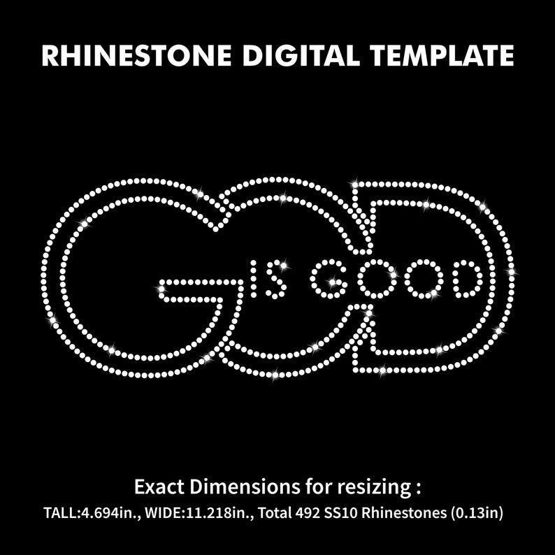 Rhinestone Template God is Good, Rhinestone Design Cricut Digital File ...