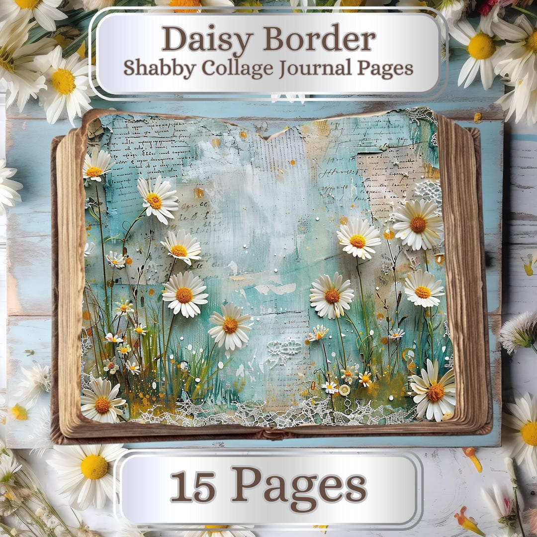 15 Pages. Daisy Floral Border, Decorative Flowers Digital Journal Pages ...