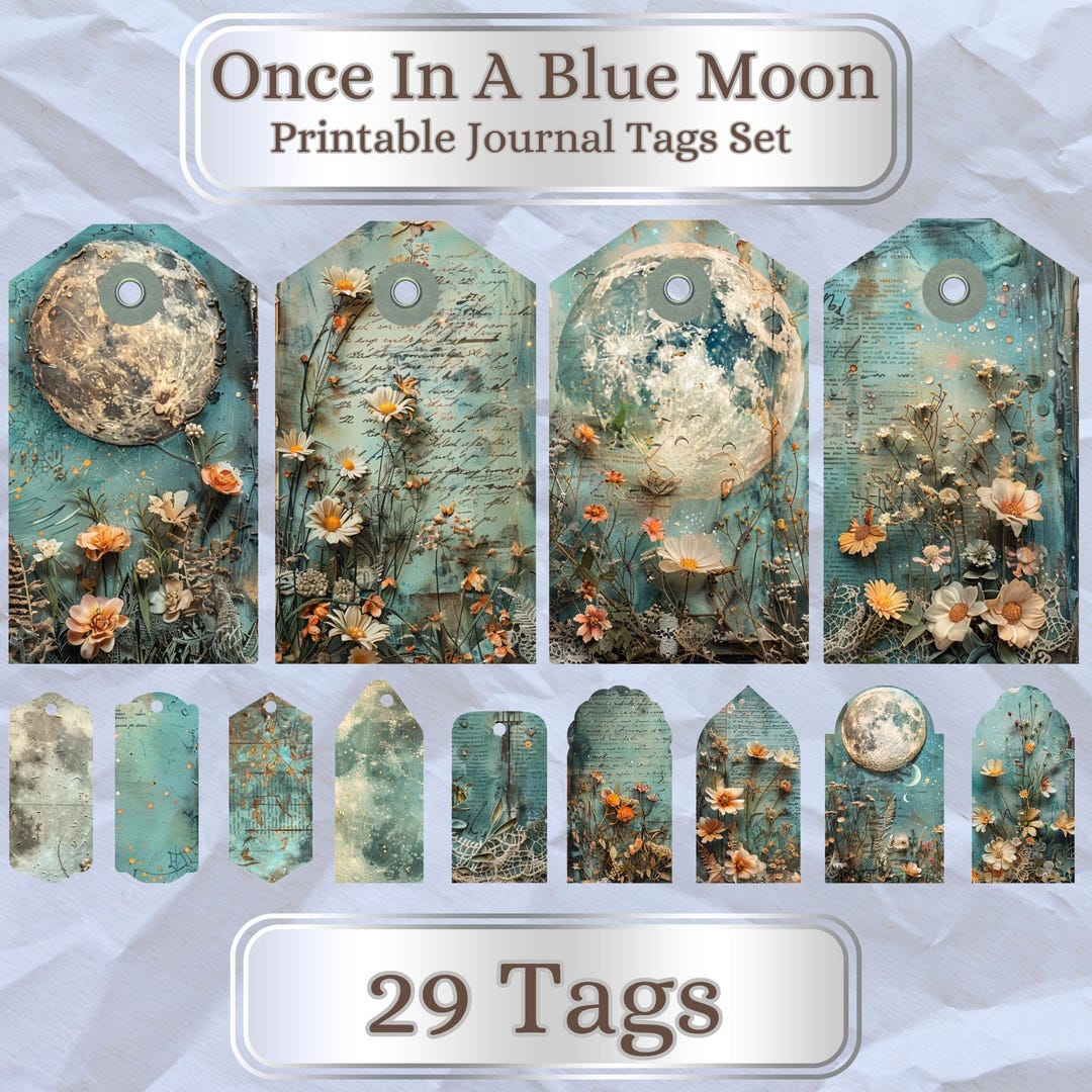 29 Tags. Once in A Blue Moon. Full Moon, Tags & Small Cards. Shabby ...