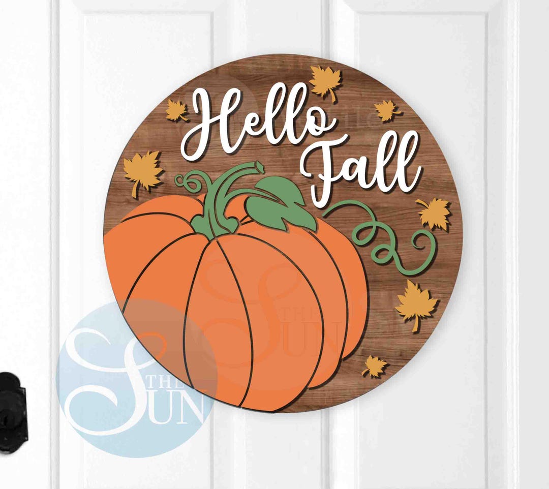 Hello Fall Sign, Pumpkin Sign, Digital Download, Round Door Hanger Svg ...
