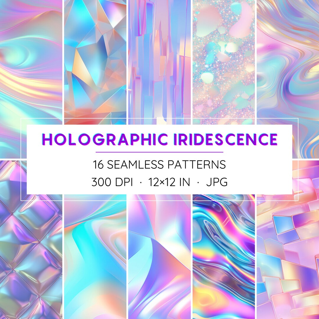 16 Seamless Holographic Iridescent Patterns - Digital Papers (instant ...