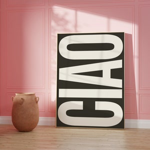 Ciao Poster, Retro Style Black and Beige Italian Wall Art Ciao Quote ...