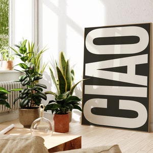 Ciao Poster, Retro Style Black and Beige Italian Wall Art Ciao Quote ...