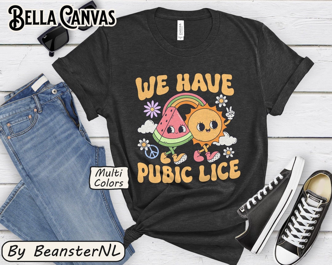 Pubic Lice Shirt Inappropriate Humor Tshirt Funny Sarcastic Meme Tees ...