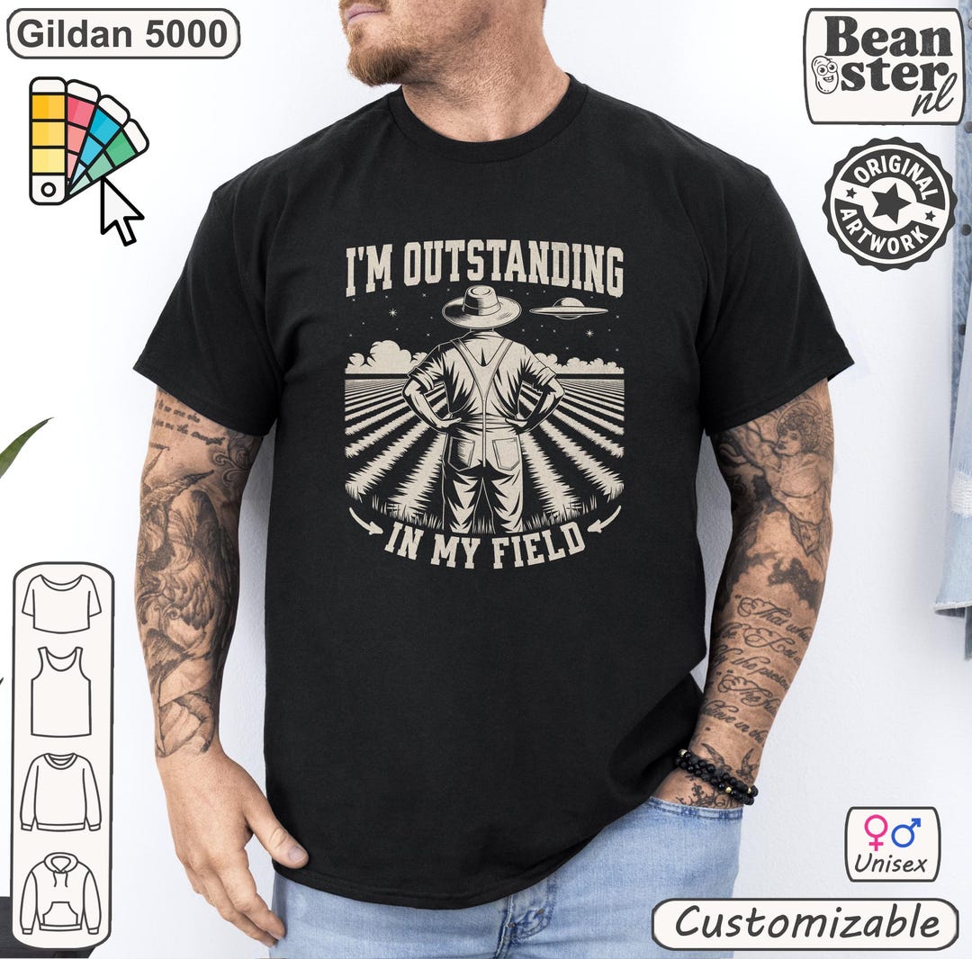 I'm Outstanding in My Field Shirt, Funny Farmer Tshirt for Grain ...