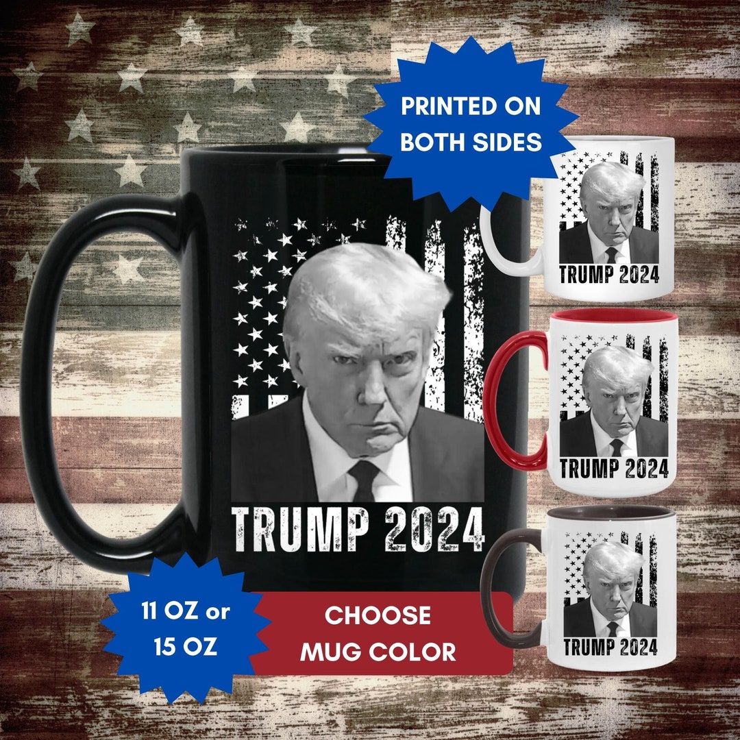 Trump 2024 Mugshot Mug Donald Trump Coffee Cup Trump Mug - Etsy