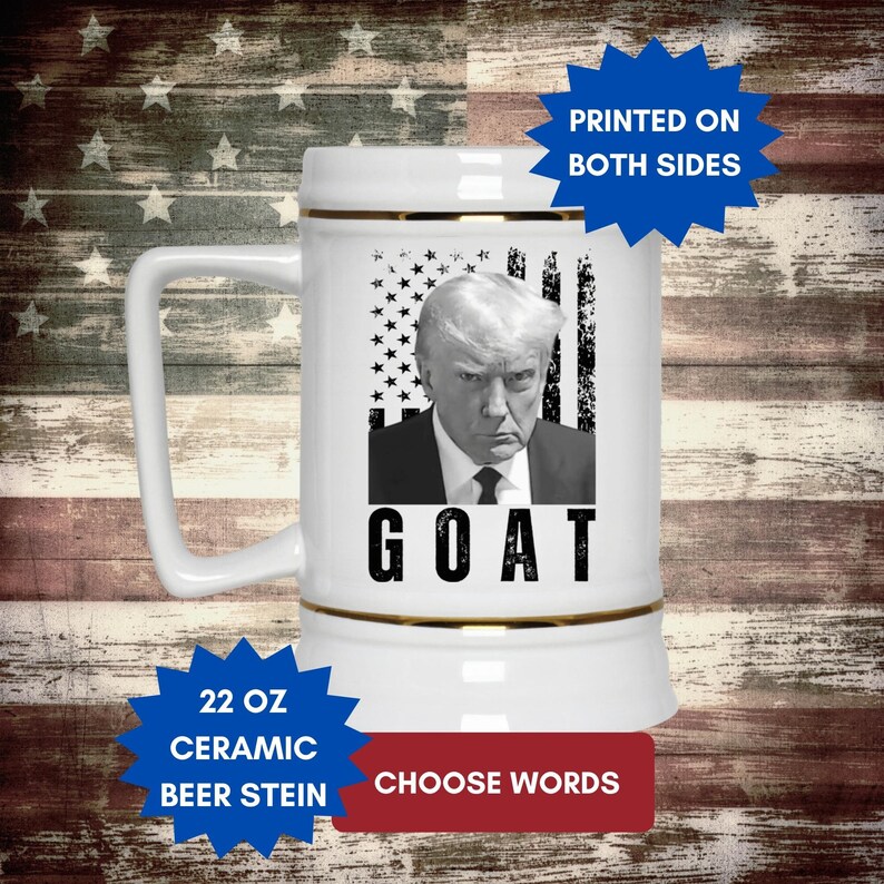 President Trump Election 2024 Ceramic Beer Stein, Trump Mugshot Flag ...