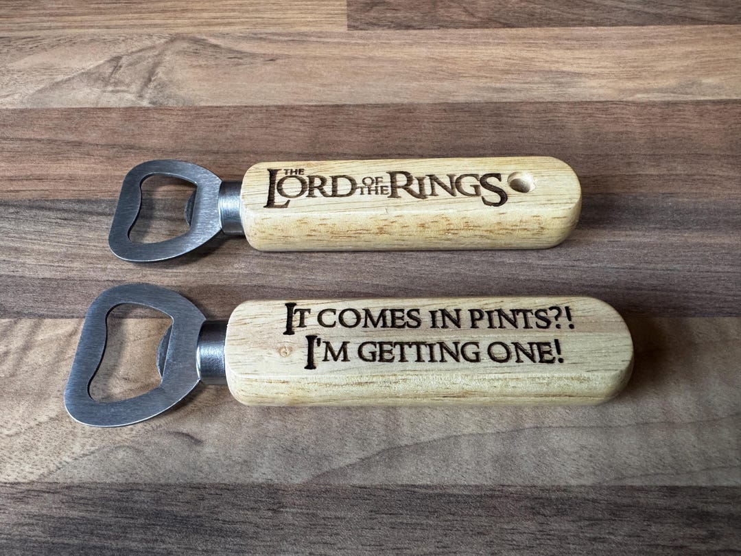 The Lord of the Rings It Comes in Pints Engraved Bottle Opener. - Etsy UK