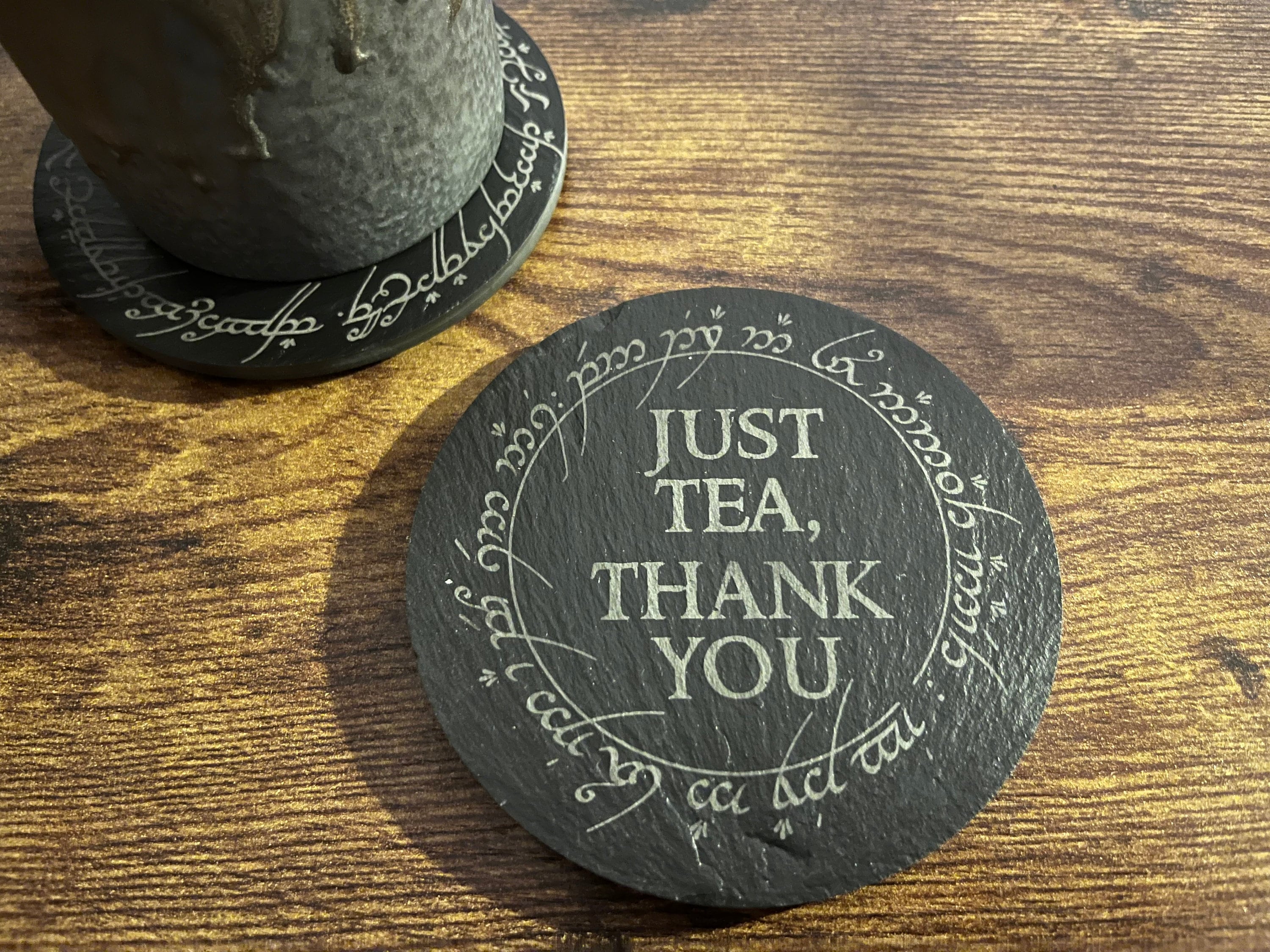 The Lord of the Rings Engraved Slate Coasters. Just Tea, Thank You ...