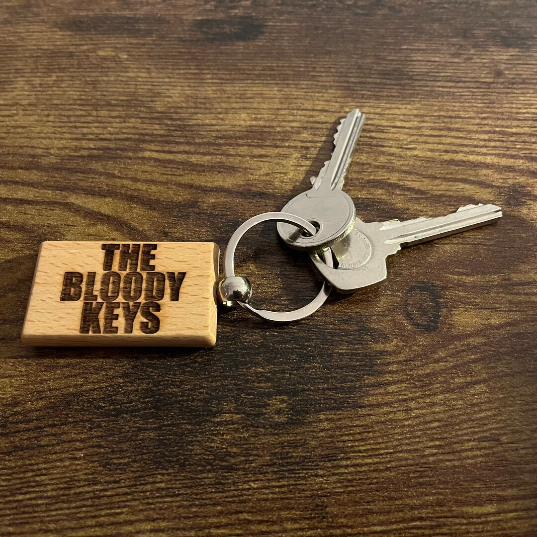 THE BLOODY KEYS Wooden Keyring. Laser Etched Tag. Great Gift Idea. - Etsy