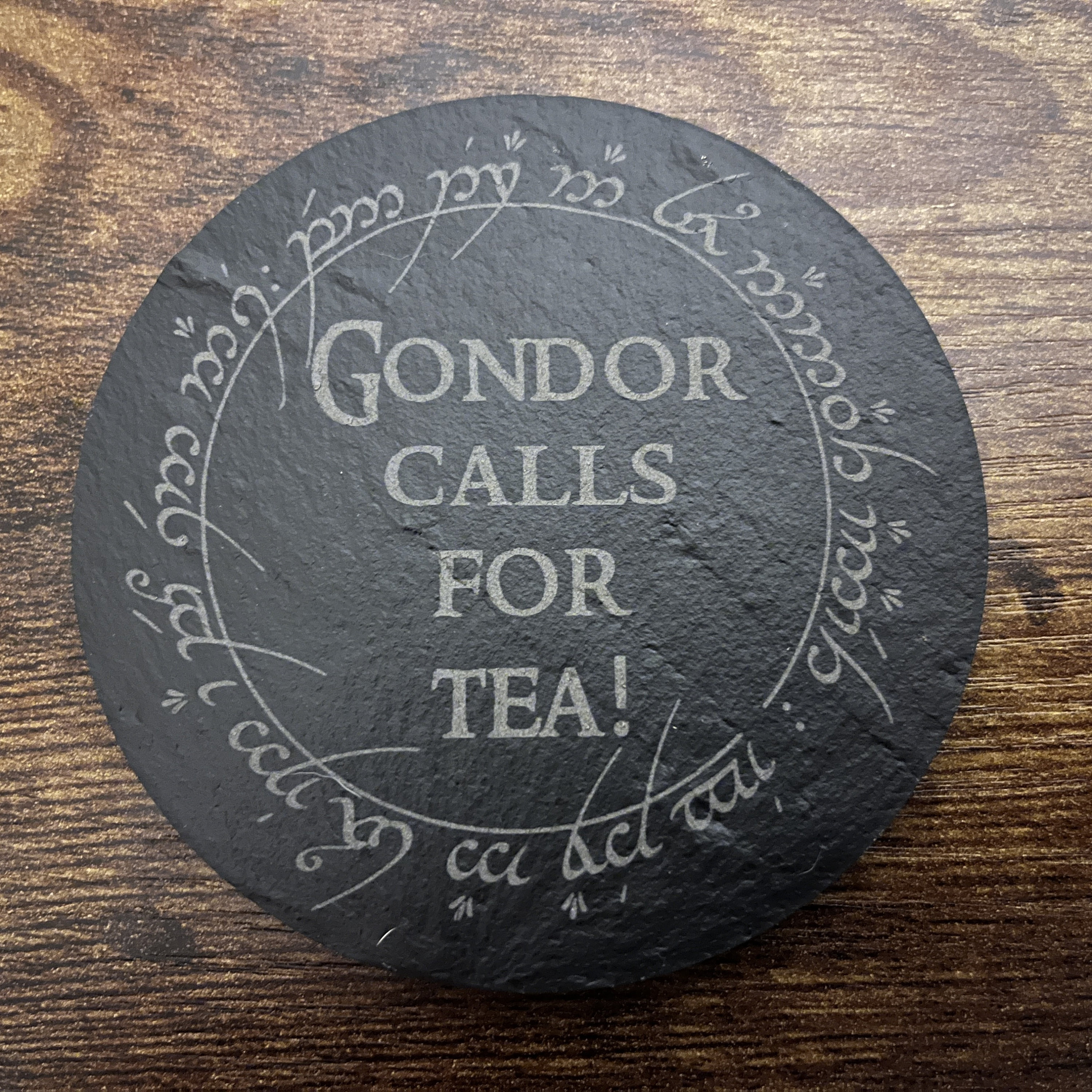 The Lord of the Rings Engraved Slate Coasters. Just Tea, Thank You ...