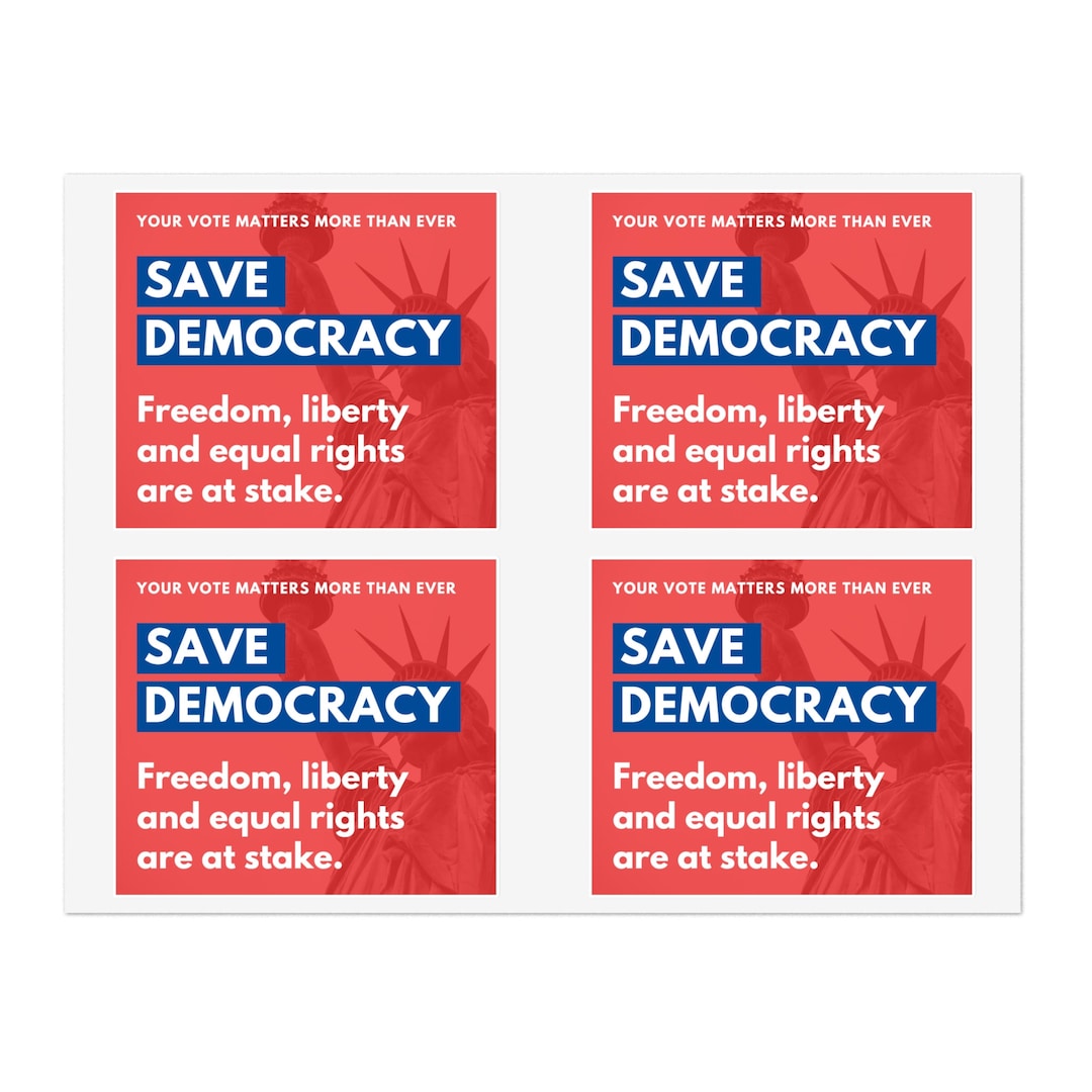 Save Democracy Sticker Sheet, 4 Stickers W/same Design, Water Resistant ...
