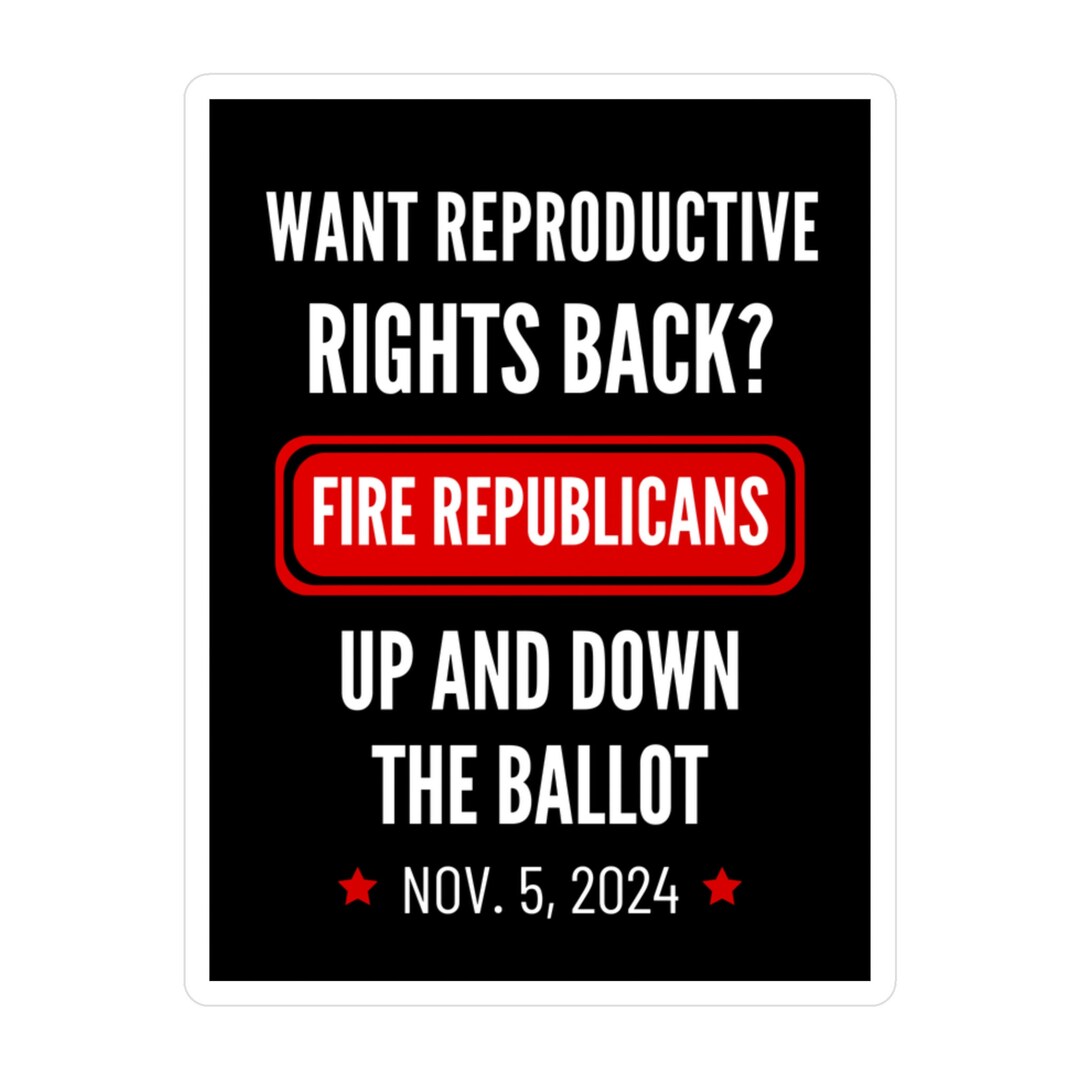 Save Democracy, Fire Republicans Sticker, Vinyl, Indoor/outdoor, Water ...