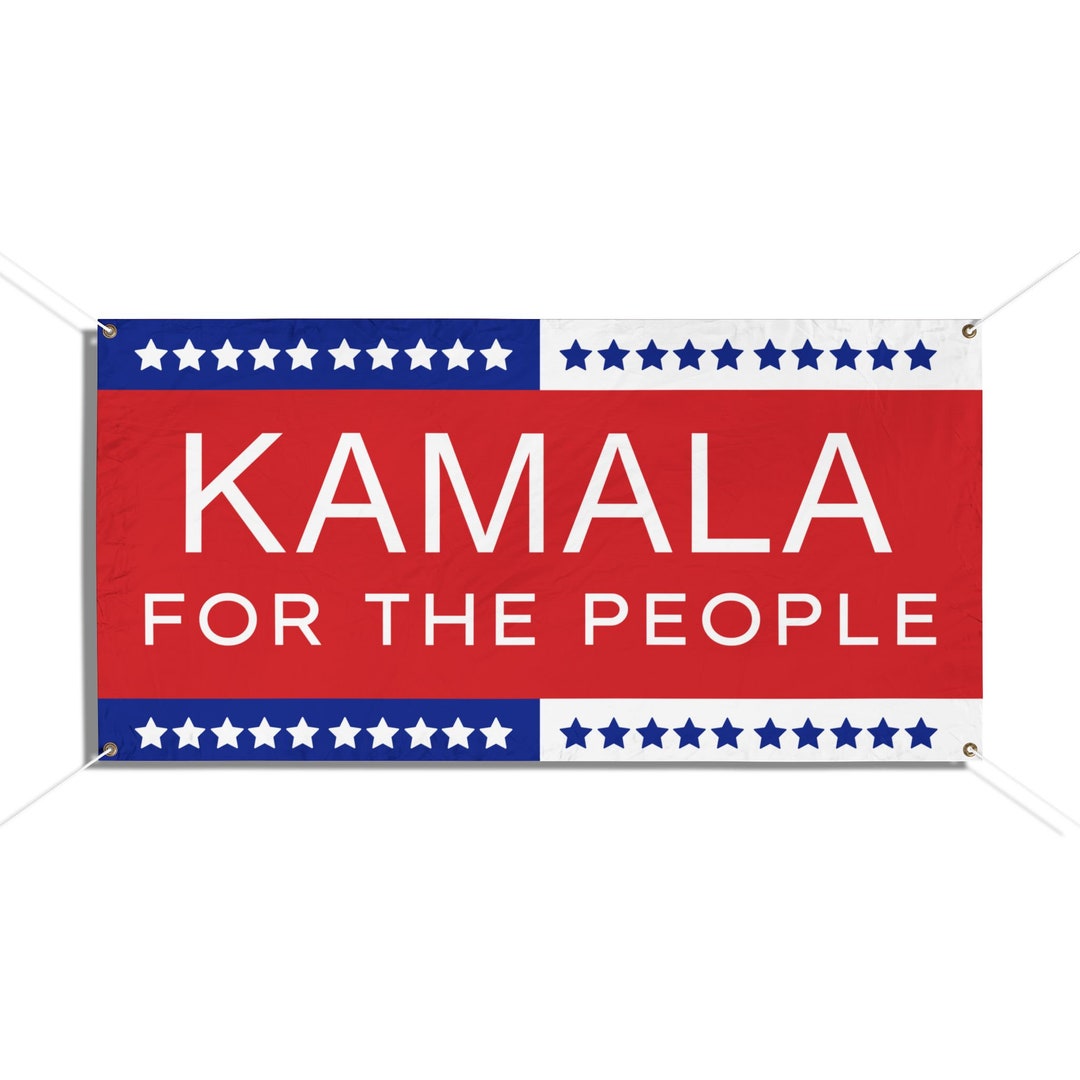 Kamala Harris, for the People, Vinyl Indoor/outdoor Banner, 2 Sizes ...