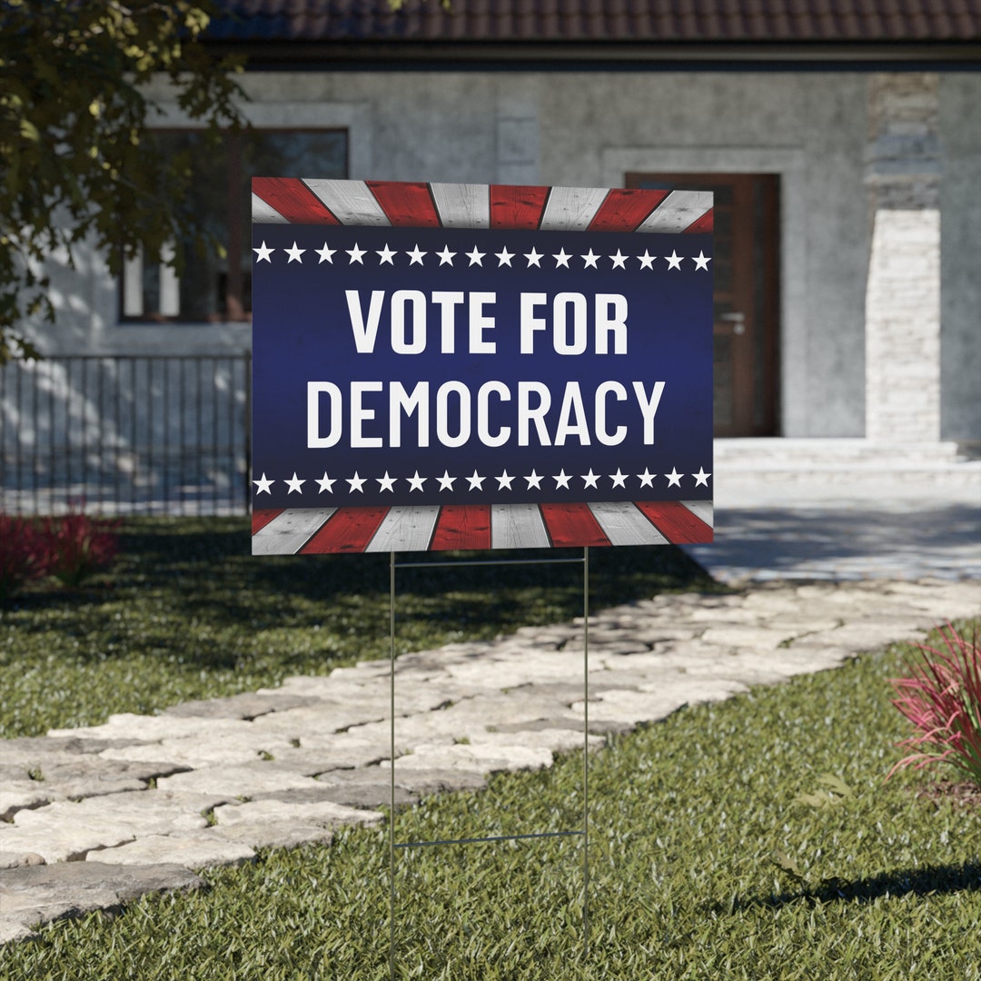 Vote for Democracy Lawn Sign, 18 X 24, Mounting Stake Incl., Print on ...