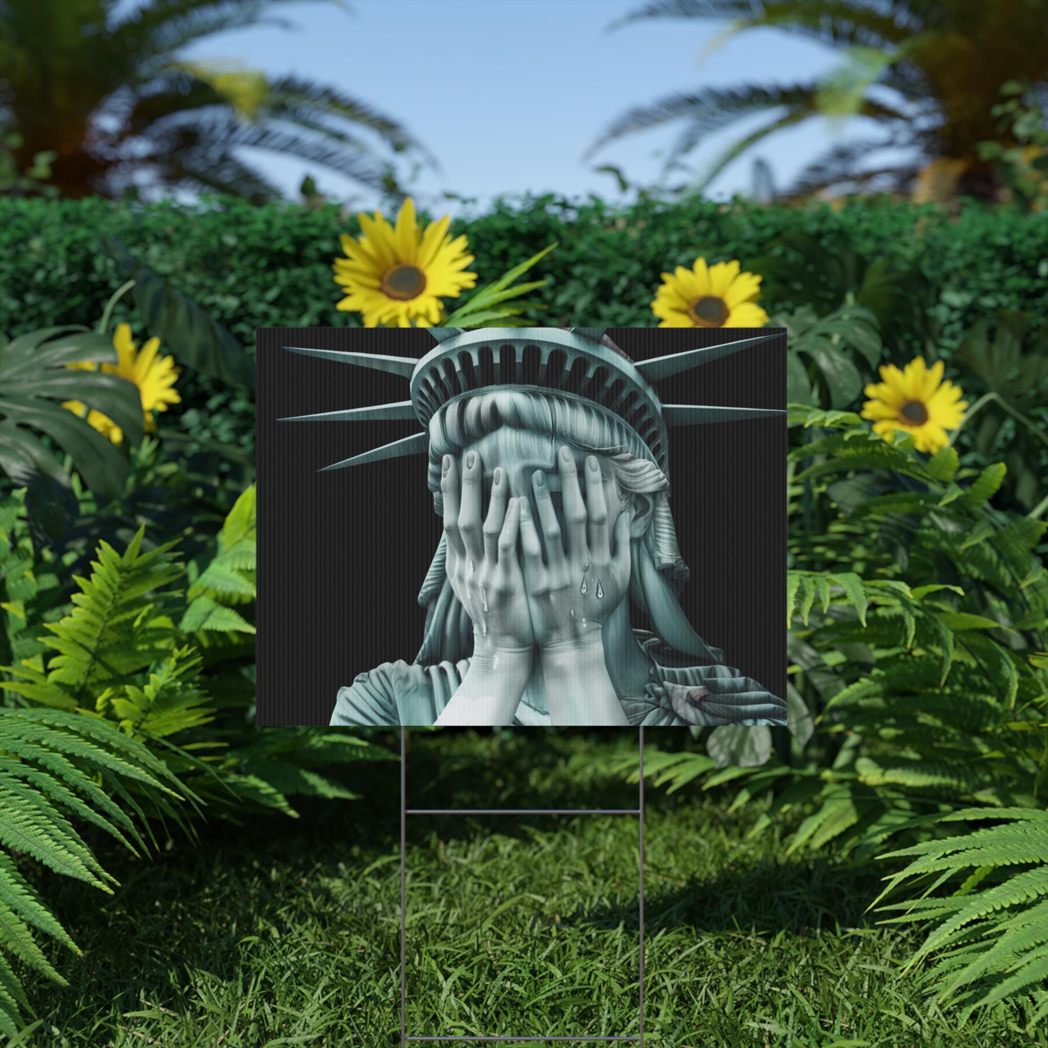 Protest Sign, Weeping Statue of Liberty Yard Sign, Anti Trump Yard Sign ...