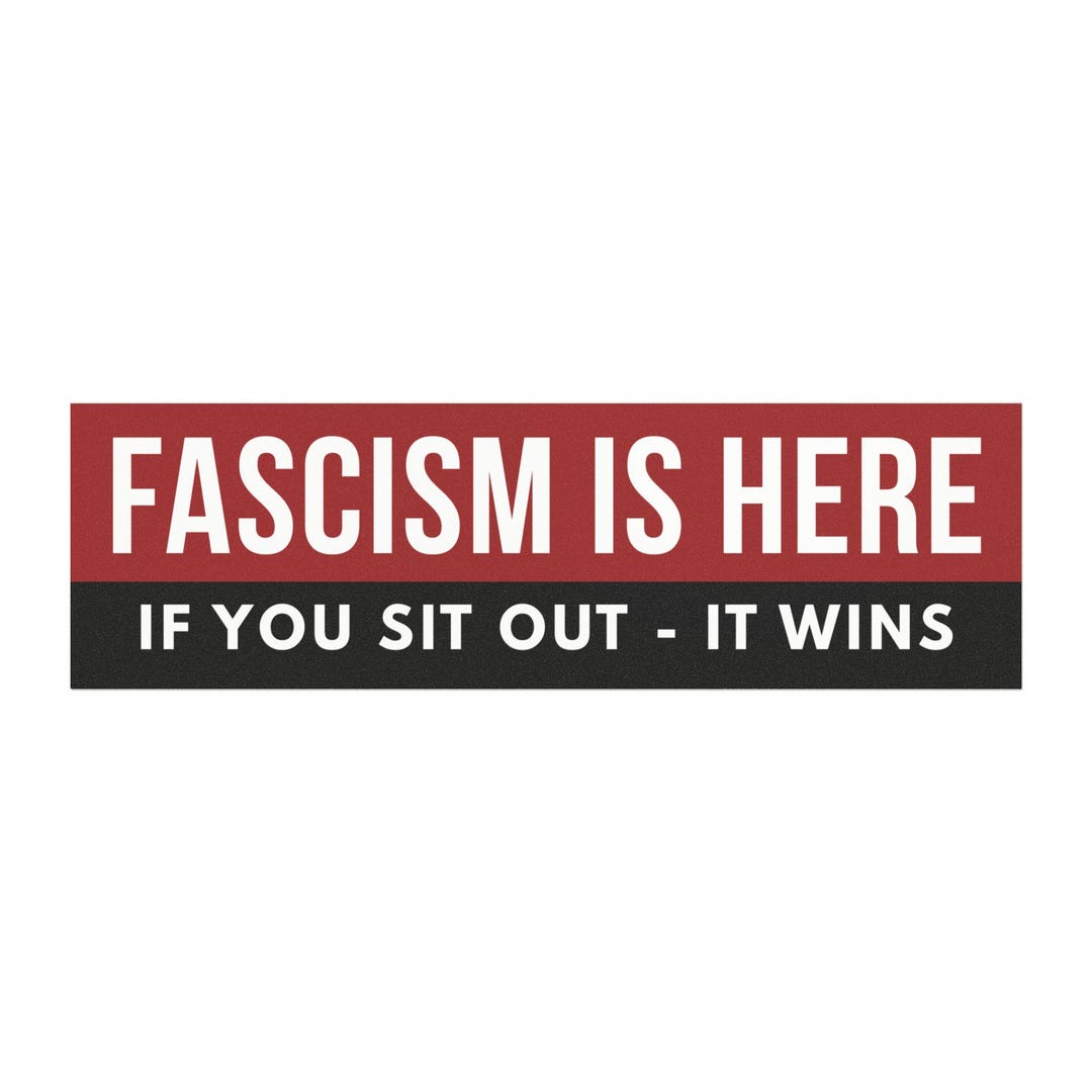 Fascism is Here Car Magnet, Anti Trump Car Magnet, Resistance Car ...
