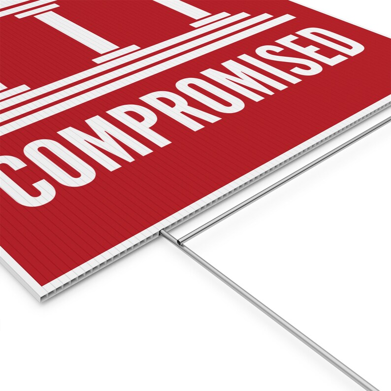 Supreme Court Compromised Yard Sign 10 Pack, Political Yard Sign ...