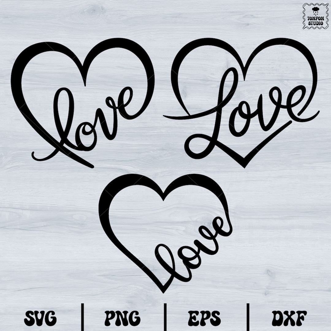 Love Svg, Valentine Svg, Heart Svg, Love Script Heart, Valentines Day ...
