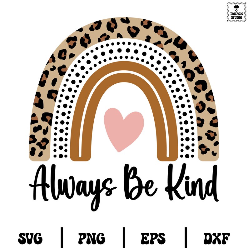 Be Kind Rainbow Svg, Heart Rainbow Svg, Rainbow Svg, Lucky Svg, Heart ...