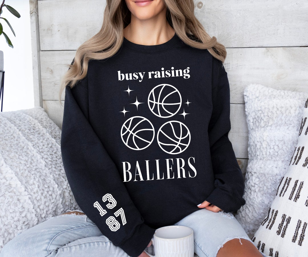 Basketball Mom Busy Raising Ballers Crewneck, Athlete Mothers Day ...