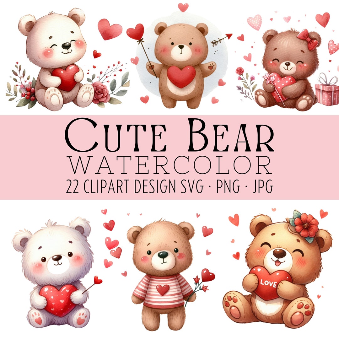 Cute Teddy Bear SVG Files Bundle, Valentine SVG Files Bundle, Bear PNG ...