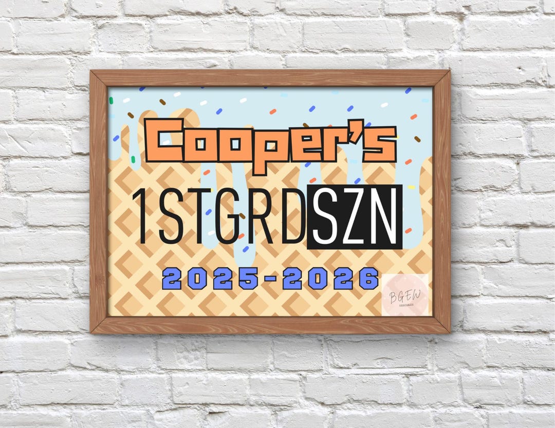 Ice Cream Drip SZN - First Day of School - Photo Prop - Personalized ...
