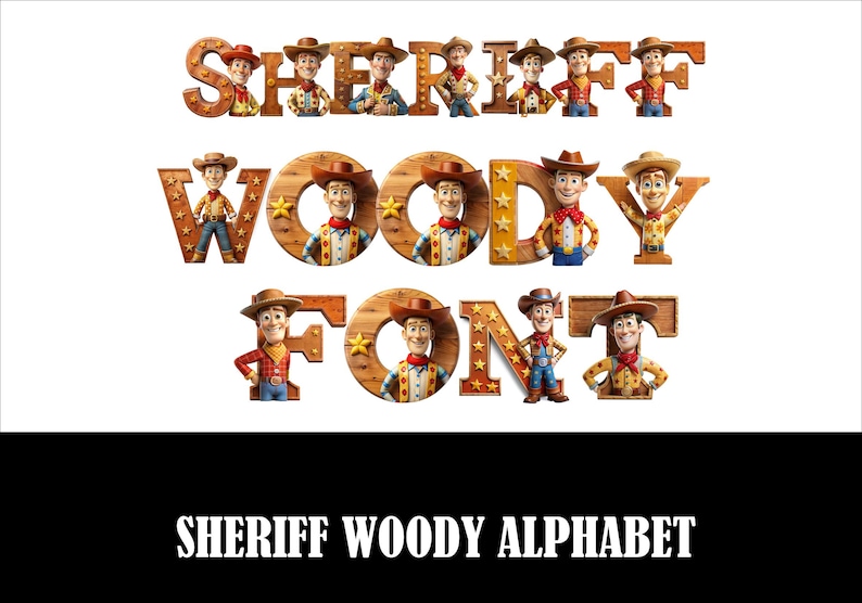 Sheriff Woody Alphabet Font Toy Clipart Story Png Download Sublimation ...