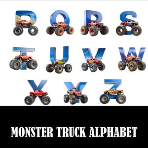 Monster Truck Alphabet Font Clipart Png Download Sublimation Template ...