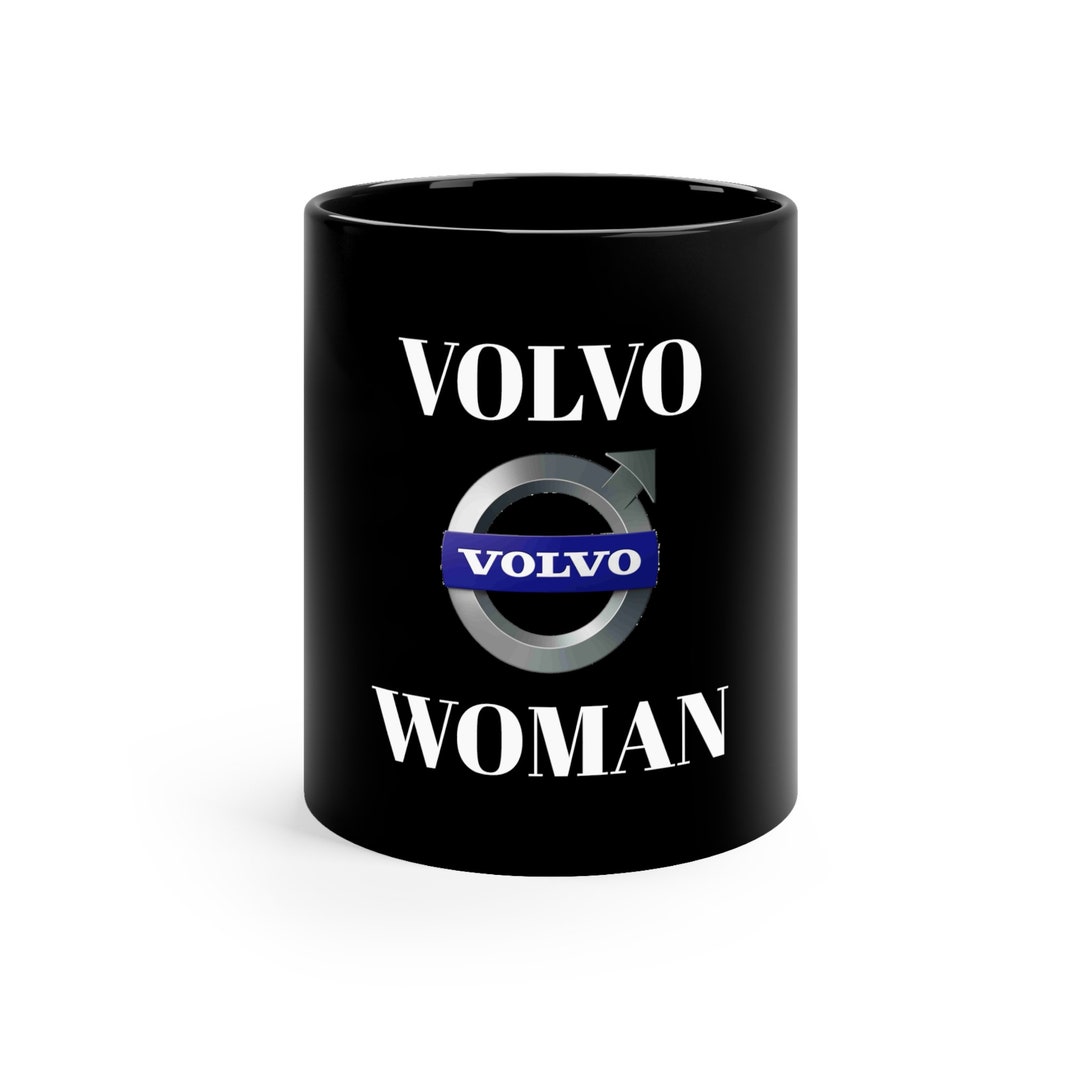 11oz Luxury Car Lover's VOLVO WOMAN Black Mug - Etsy