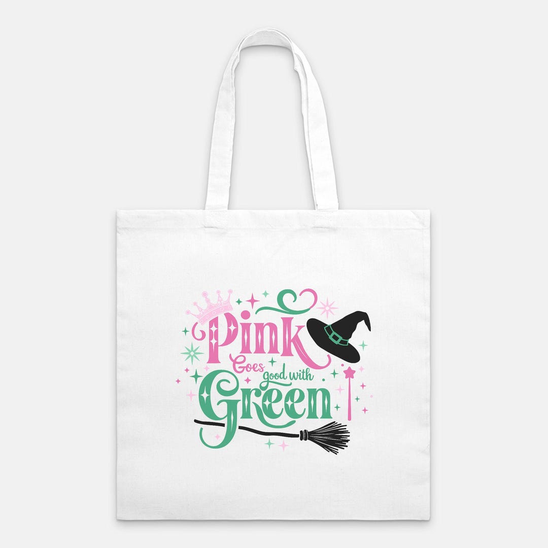Lightweight Pink Goes Good With Green Reusable Tote Bag – Wicked ...