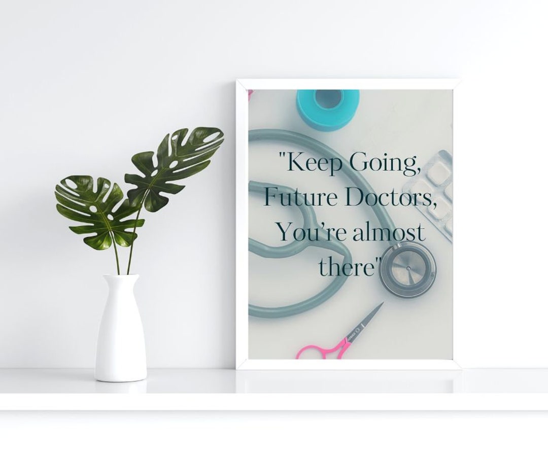 Doctor Poster Inspirational Digital Print Doctor Medical Gift - Etsy