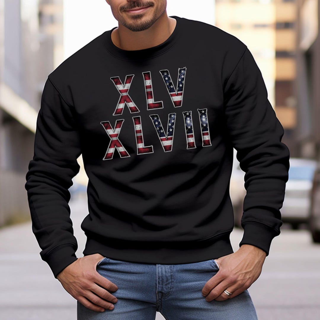 Roman Numerals Shirt Trump Sweatshirt MAGA Sweatshirt 45 47 Trump Mens ...