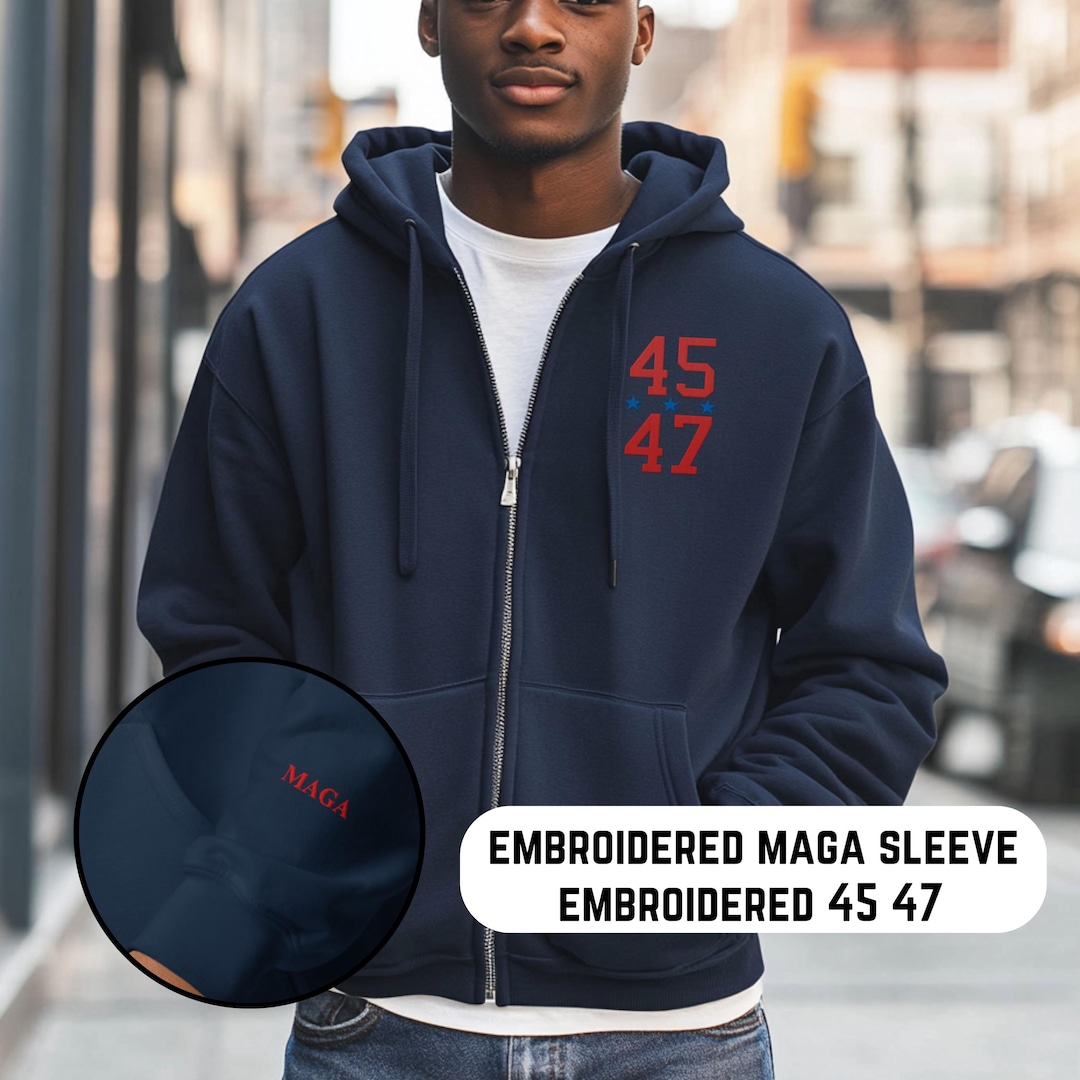 45 47 Trump Hoodie Trump Zip up Embroidered Trump Sweatshirt Trump Mens ...