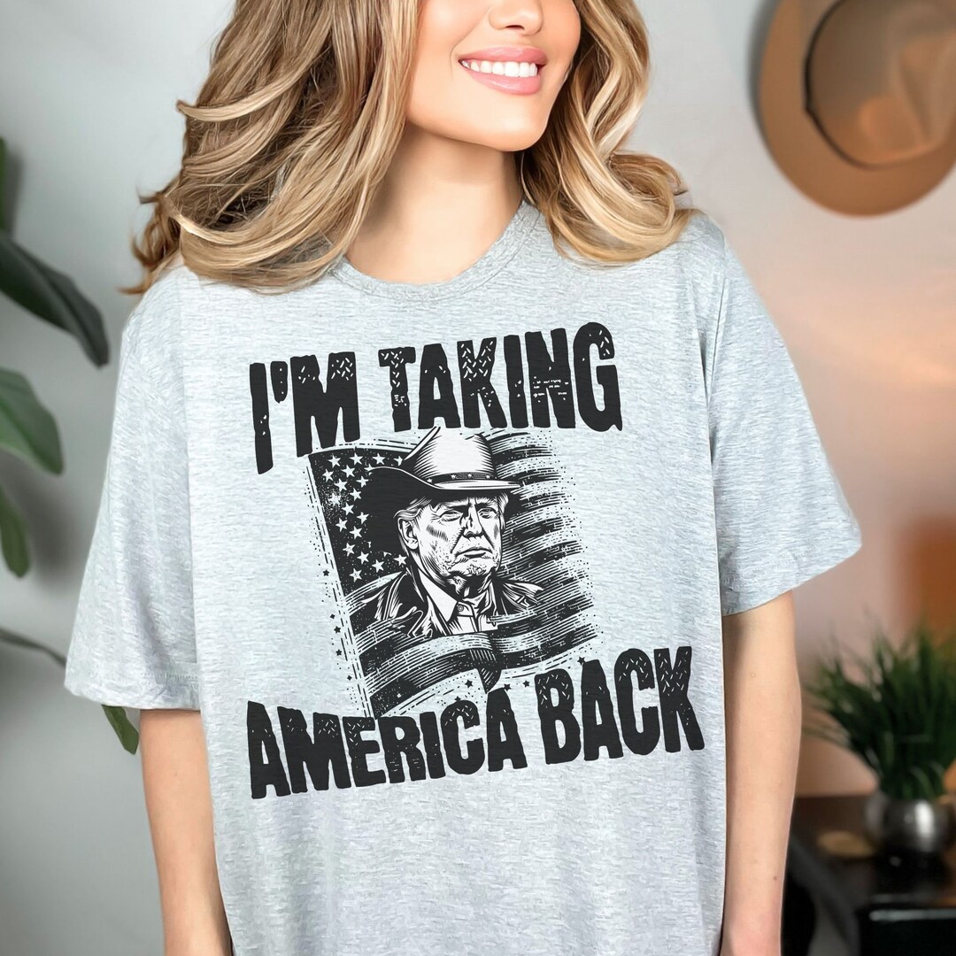 I'm Taking America Back Trump Shirt Republican Conservative Shirts ...