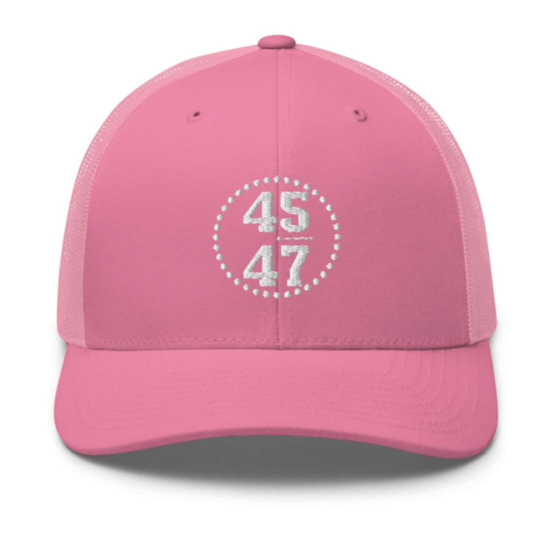 Trump 45 47 Embroidered Trucker Hat Pink Trump Hat MAGA Patriot ...
