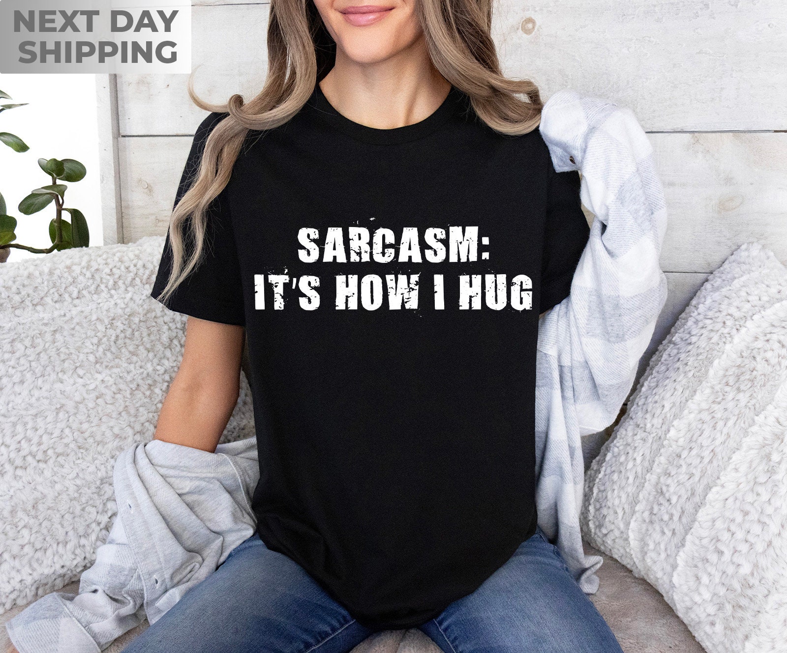 Sarcasm:it's How I Hug, Sarcastic Shirt, Funny Shirt for Men, Crazy ...