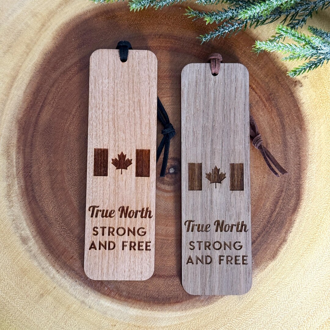 Canada Flag Wooden Bookmark, Custom Patriotic Gift, True North Strong ...