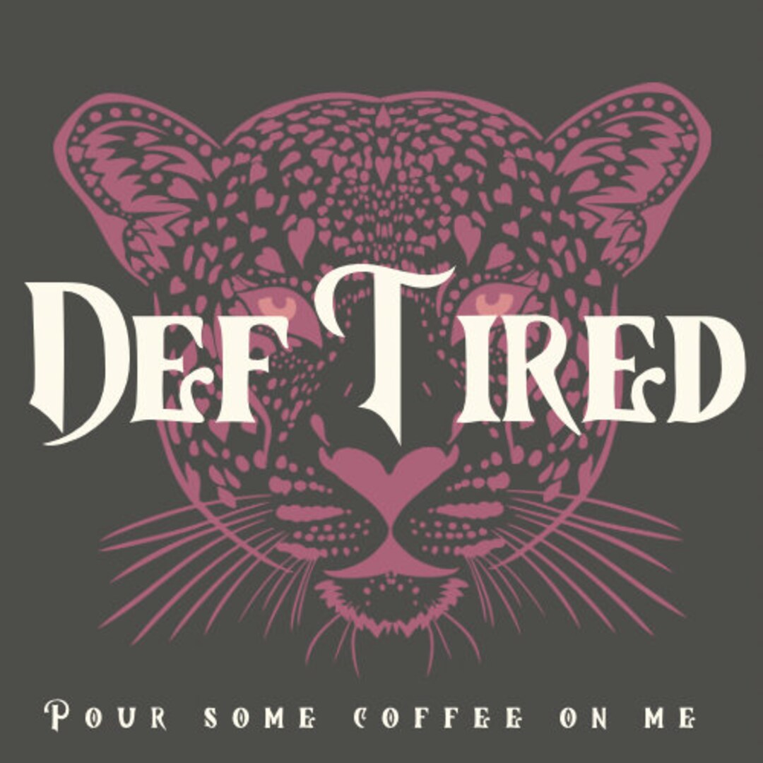 Def Tired Logo for Shirt or Print - Etsy