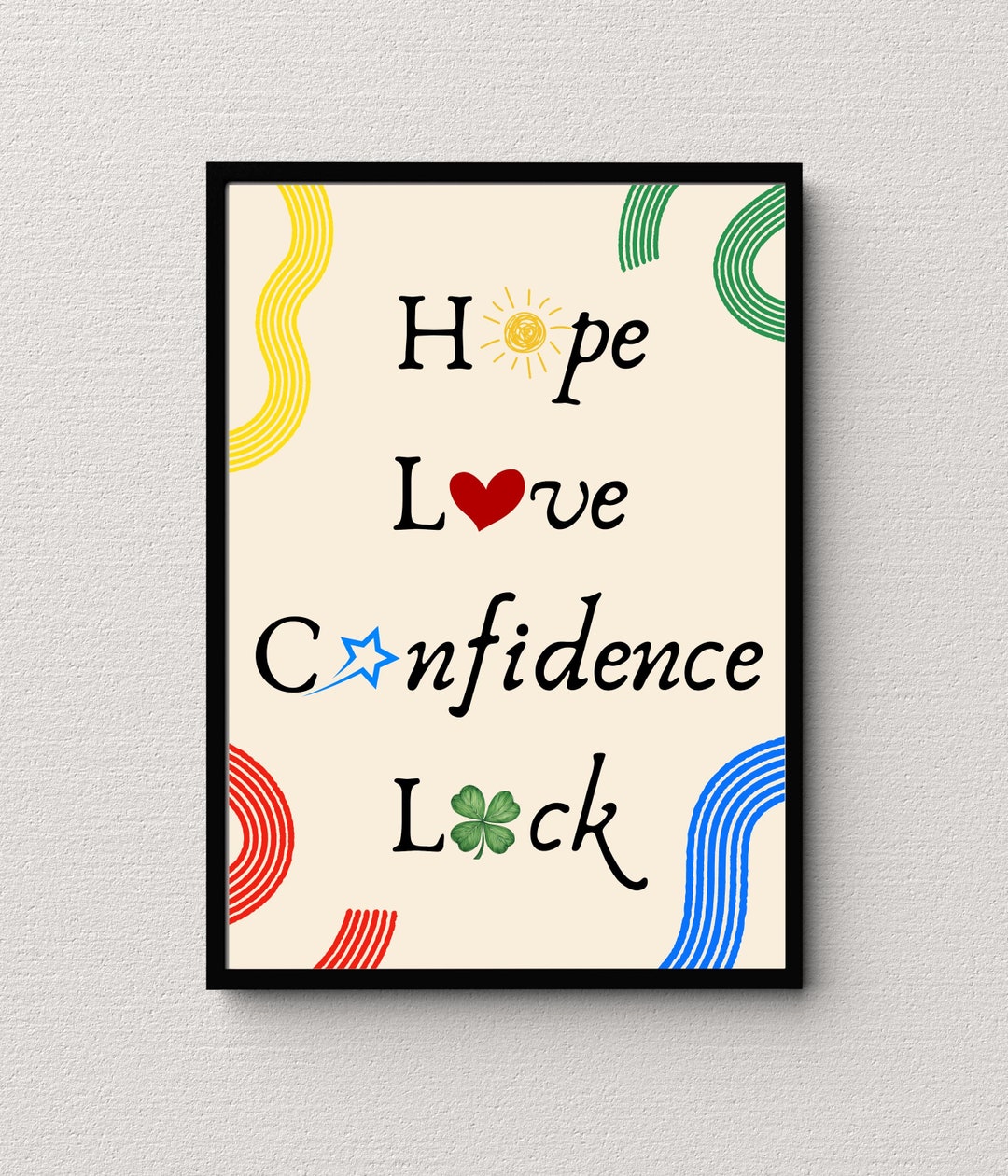 Hope, Love, Confidence, Luck Wall Art - Positive Vibes Typography Print ...