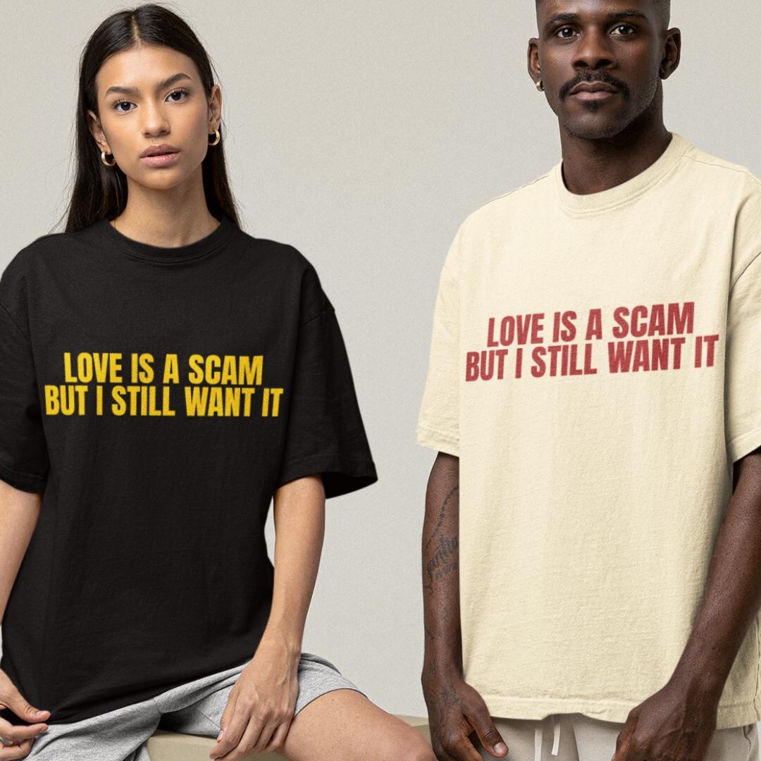 Oversized 'love is A Scam' Graphic Tee - Funny Streetwear Comfort ...