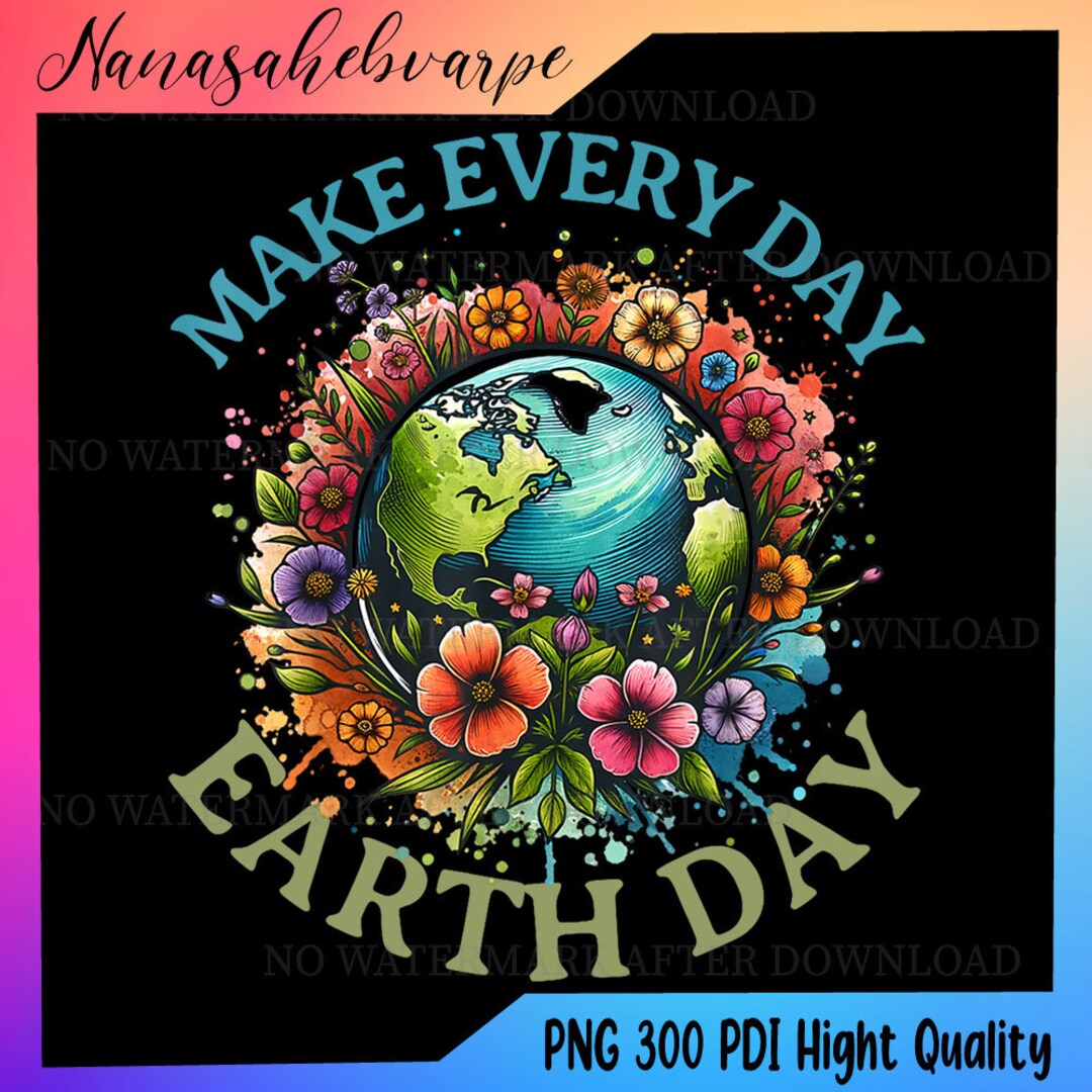 Earth Day Every Day Groovy Retro 70s Earth Day Png, Earth Day Png ...