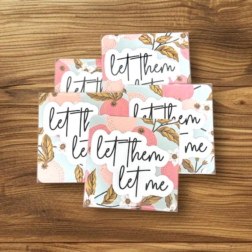 Let Them Let Me Sticker: Motivational Waterproof Vinyl With Laminated ...