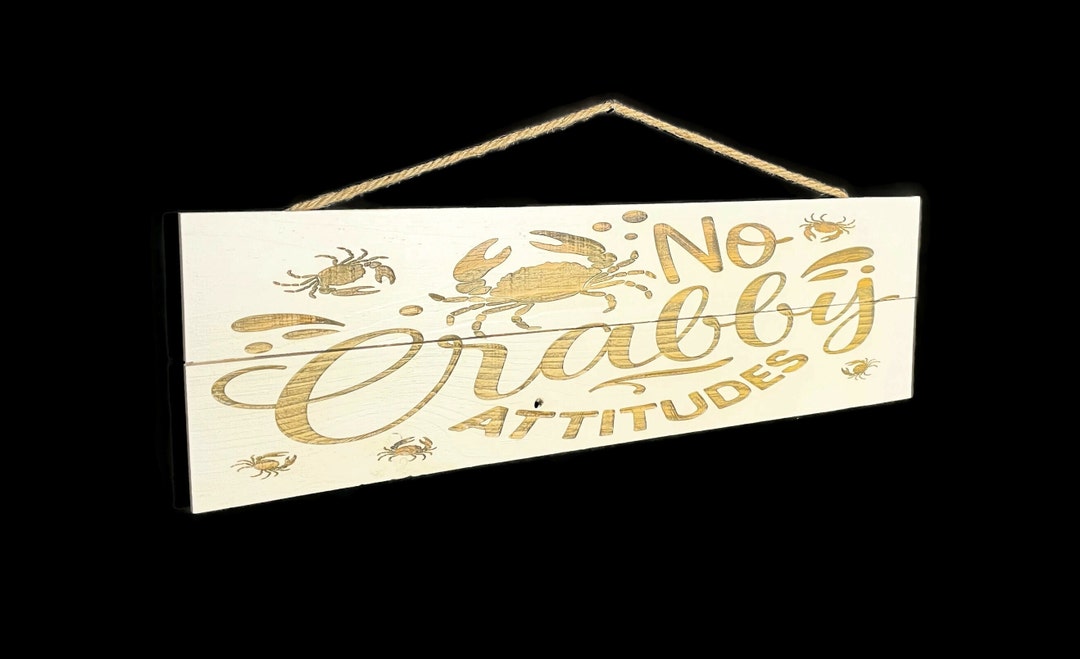 Fun Beach Signs Crabby Attitudes Engraved Wood Sign | Laser Engraved ...