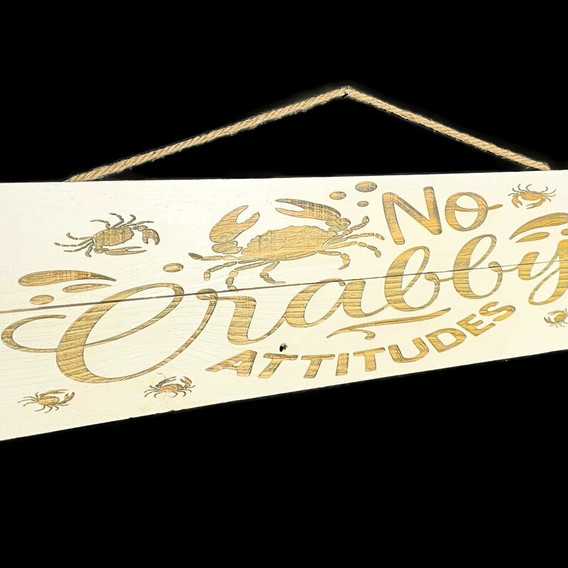 No Crabby Attitudes Sign - Etsy