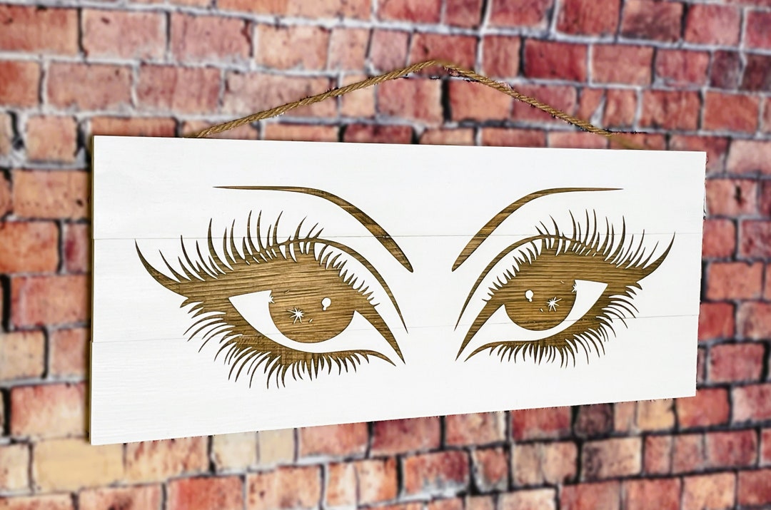 Beautiful Woman's Eyes Custom Sign Perfect Gift A Laser Engraved ...