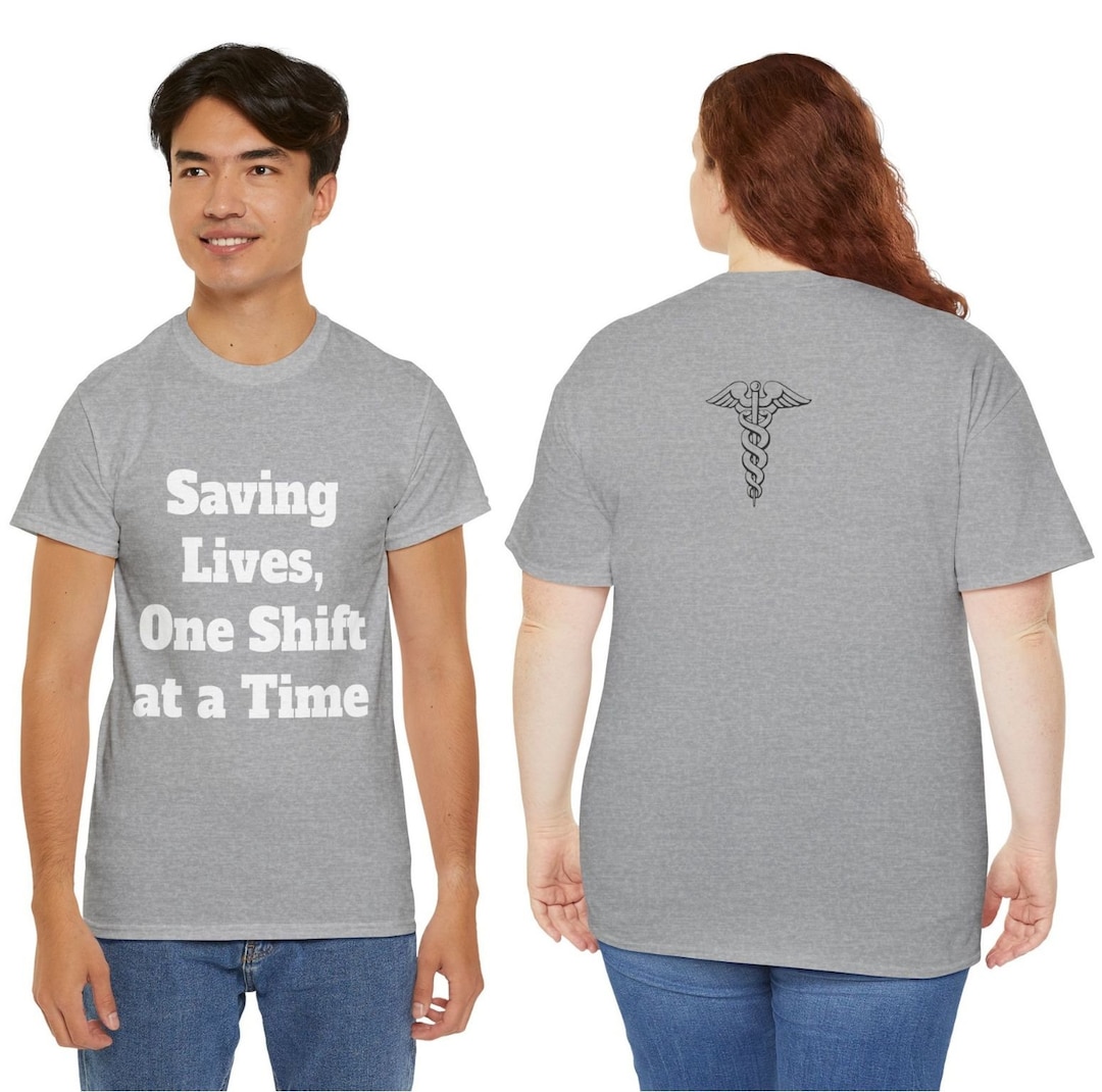 Nurse's Creed: Saving Lives, One Shift at a Time - Cotton T-shirt - Tee ...
