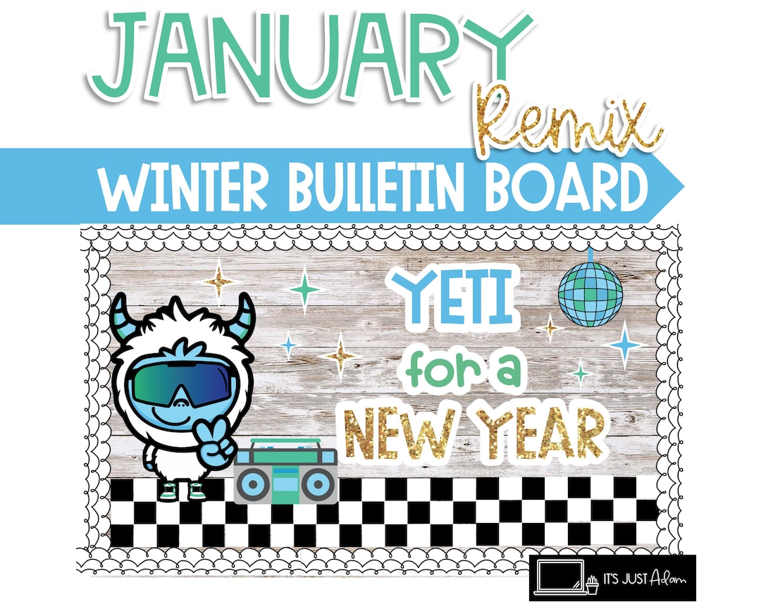 January Remix Bulletin Board Yeti New Year Bulletin Board Winter Decor ...