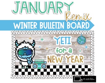 January Remix Bulletin Board Posters Yeti New Year Bulletin Board ...