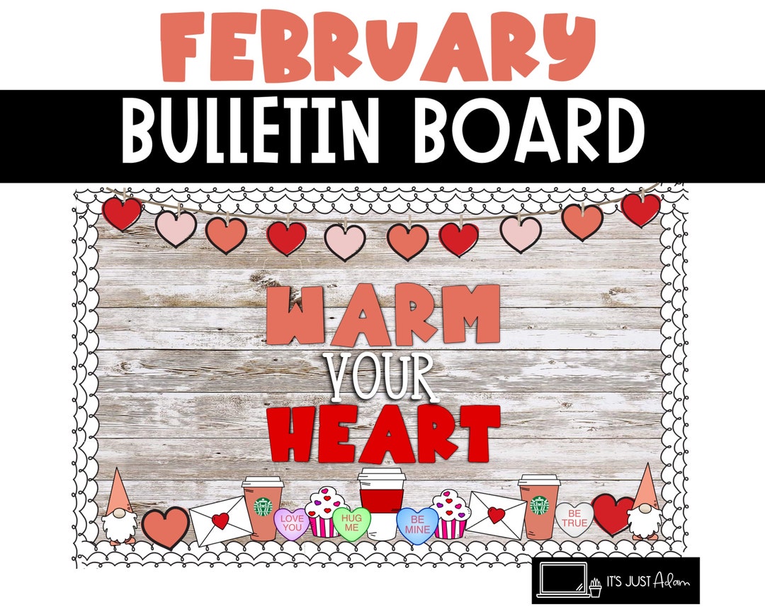 February Bulletin Board Coffee Cafe Themed Decor Warm Your Heart ...